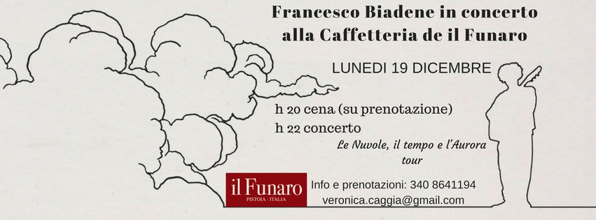 Francesco Biadene in concerto | Il Funaro Centro Culturale - Pistoia